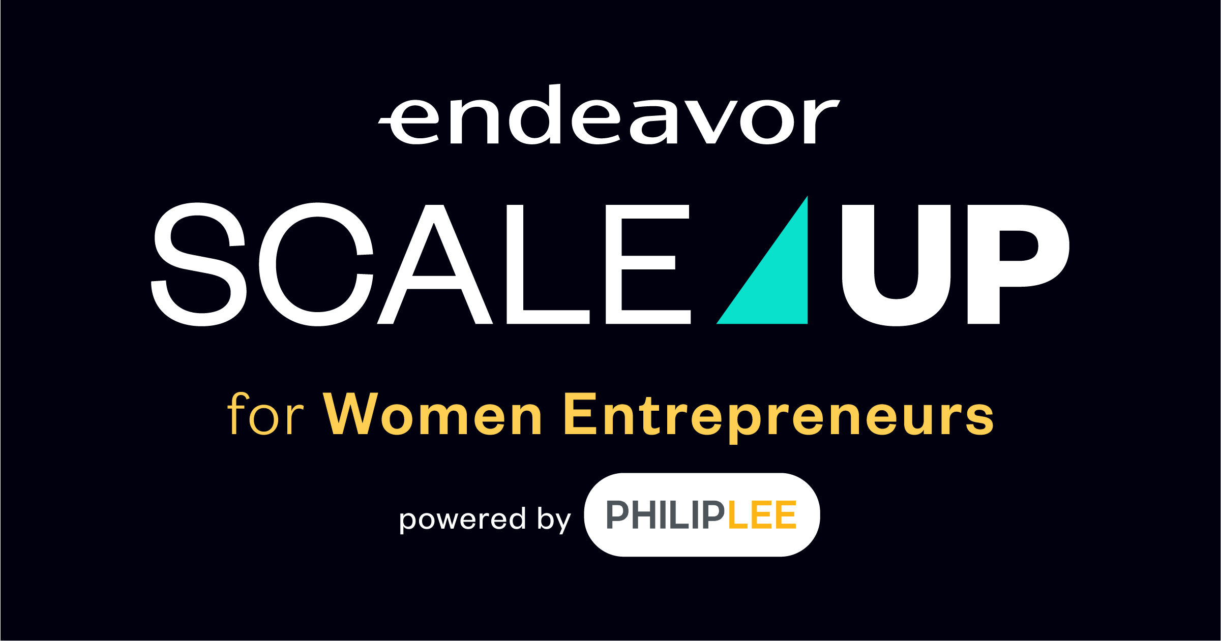 Endeavor Scale Up Programme for Women Entrepreneurs - endeavor.org